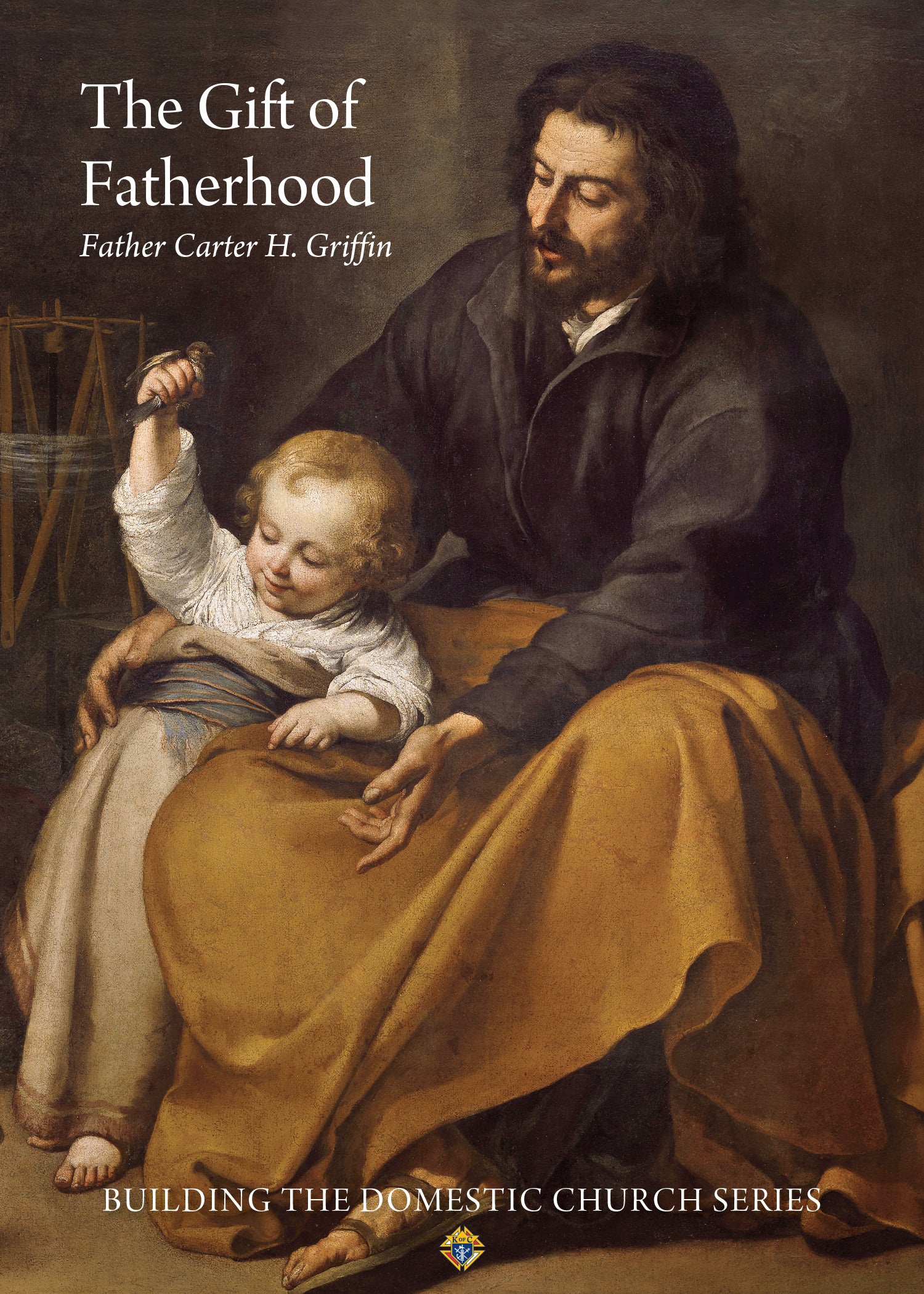 The Gift of Fatherhood – Shop Catholic Info